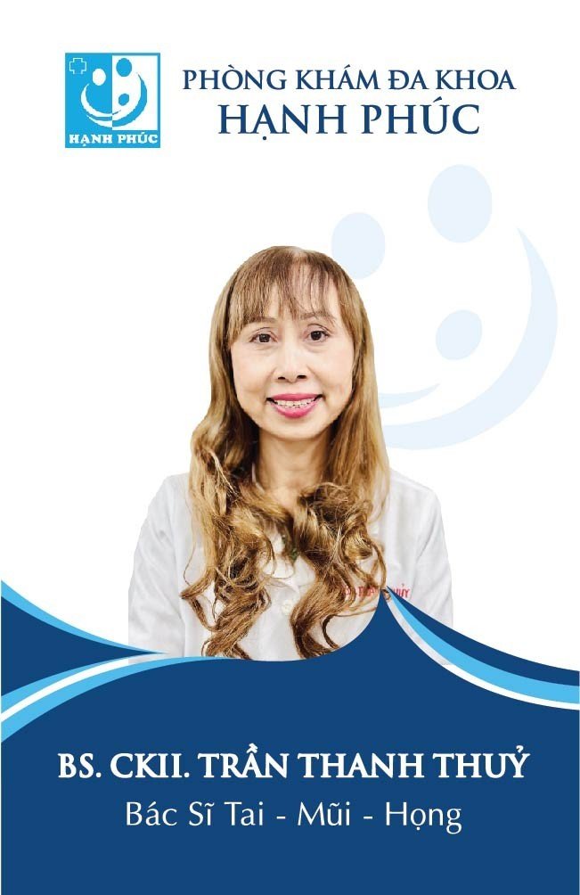 BS.CKII TRẦN THANH THUỶ - Phòng Khám Hạnh Phúc